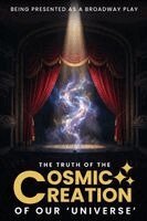 Truth Of The Cosmic Creation Of Our Universe' - Larry Eugene E E Mason ...