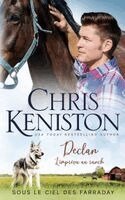 Declan - L'imprévu au ranch - Chris Keniston - Häftad | Bokus