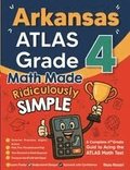 Indiana ILEARN Grade 4 Math Made Ridiculously Simple: A Comprehensive ...